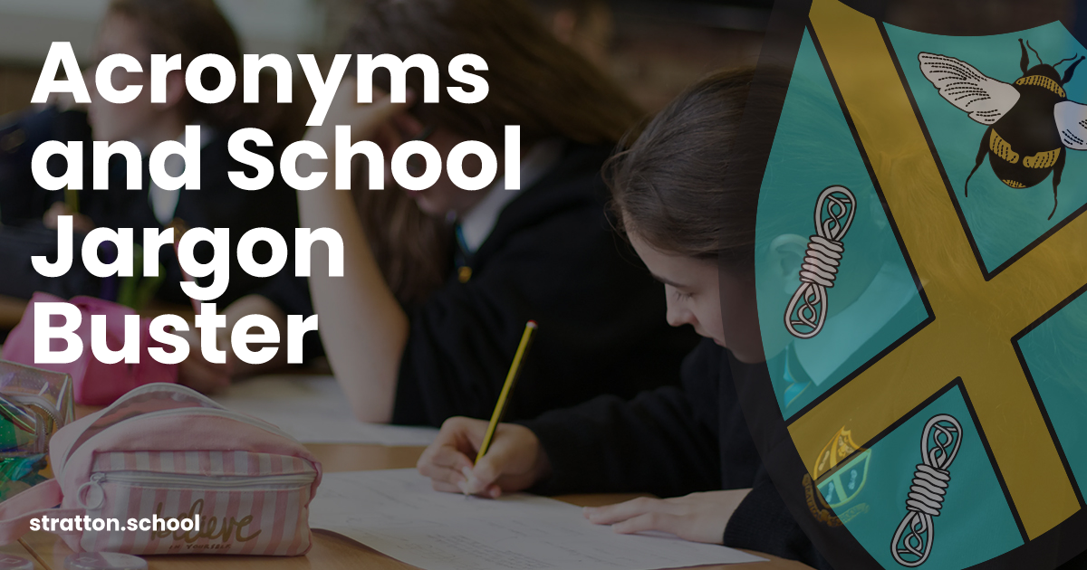 Acronyms and School Jargon Buster | Stratton School