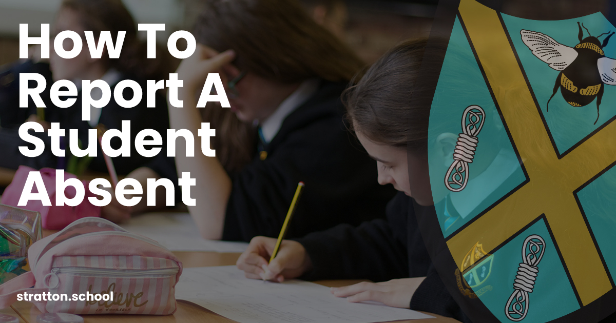 How To Report A Student Absent | Stratton School