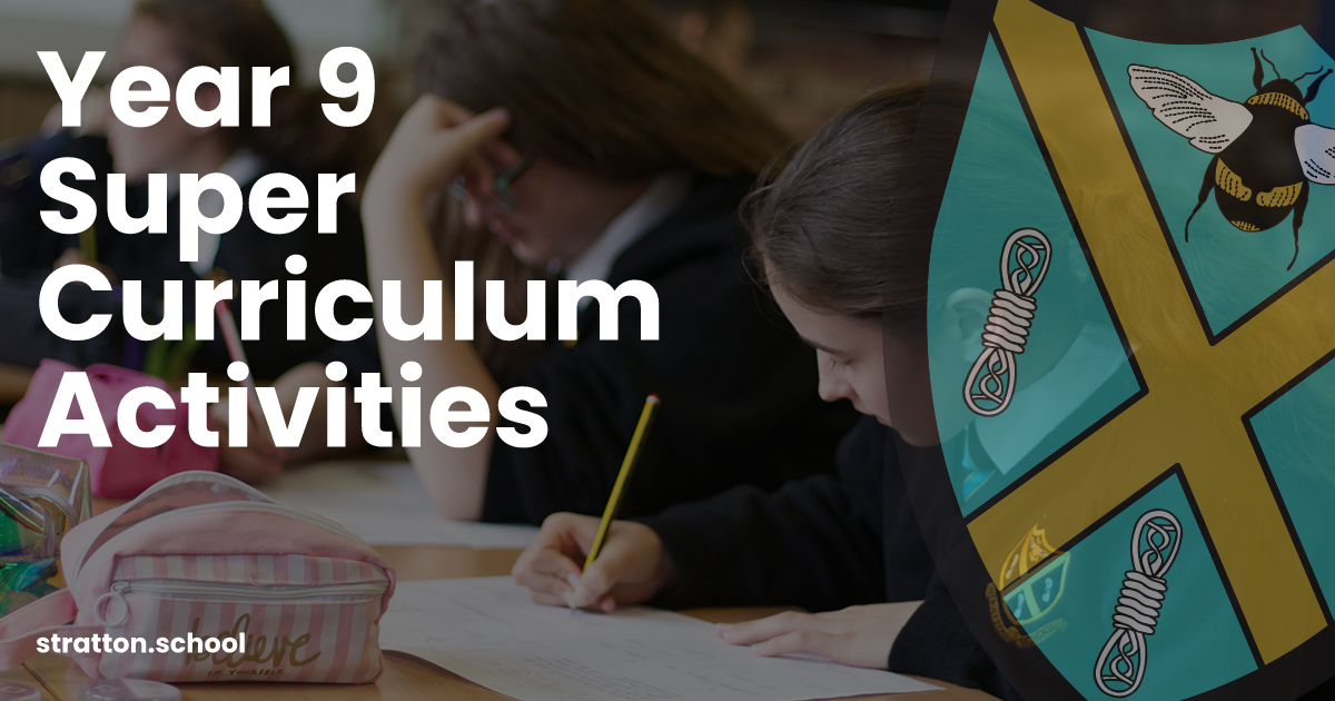 Year 9 Super Curriculum Activities | Stratton School